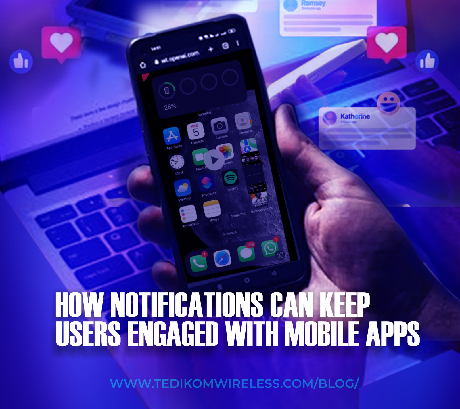 How notifications can keep users engaged with mobile apps. - Tedikom Blog