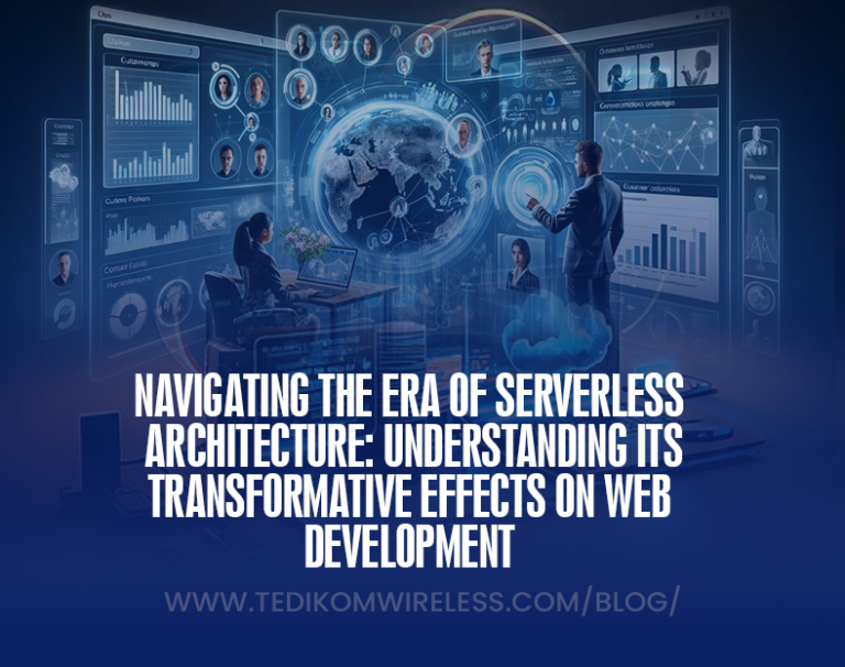 Navigating the Era of Serverless Architecture: Understanding It’s ...