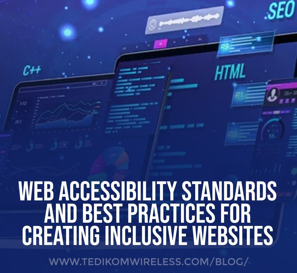 Web accessibility standards and best practices for creating inclusive ...